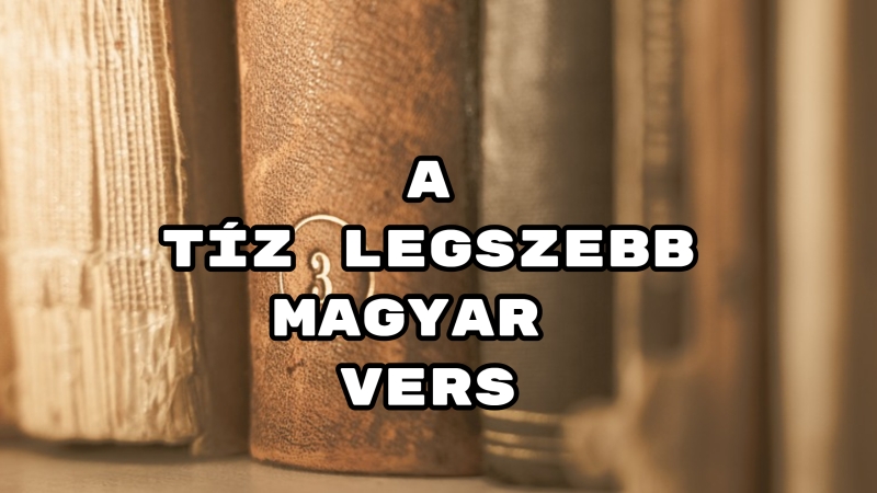 Tíz legszebb magyar vers