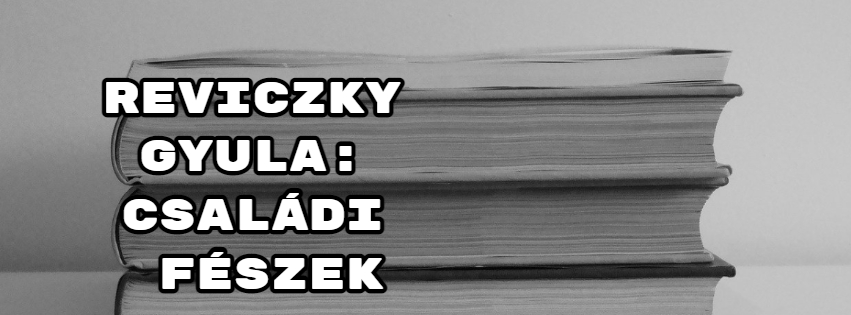 Reviczky Gyula verse: Családi fészek