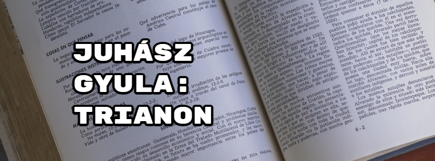 Juhász Gyula: Trianon - Meglepetesvers.hu